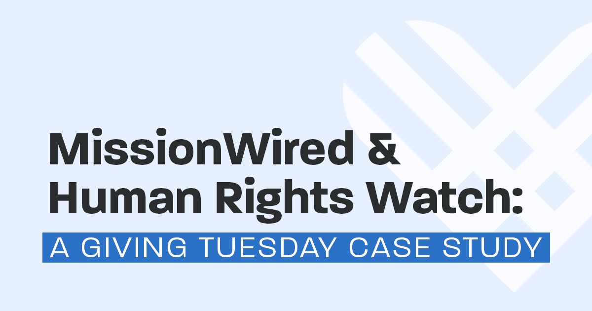 Human Rights Watch: Growing Digital Revenue on Giving Tuesday